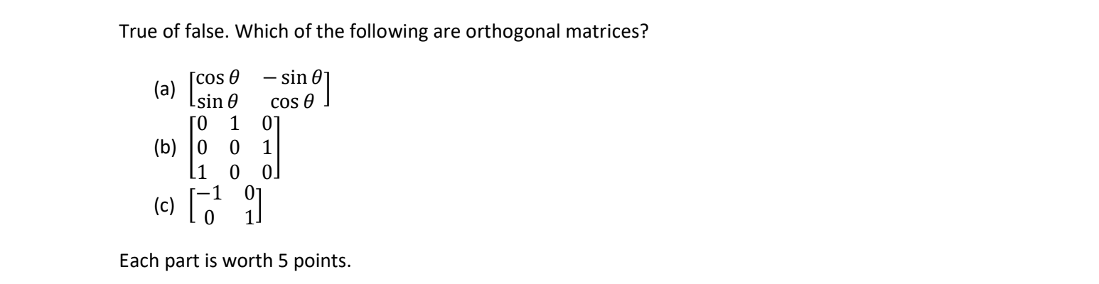 Solved True of false. Which of the following are orthogonal | Chegg.com