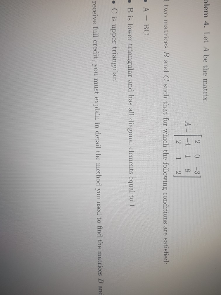 Solved blem 4. Let A be the matrix: [2 0 - 3 A=1-4 8 1 2 -1 | Chegg.com