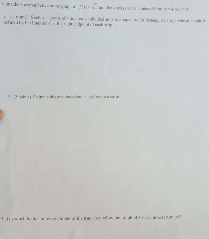 Solved Consider the area between the graph of S(x) = Vx and | Chegg.com