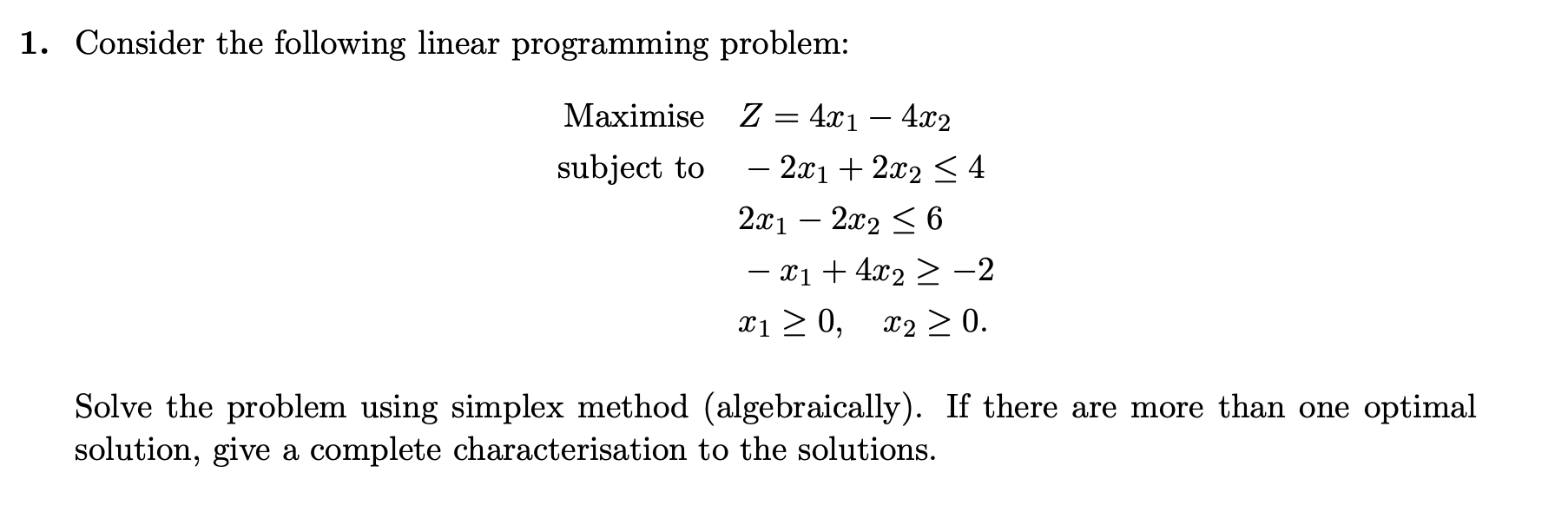 Solved 1 Consider The Following Linear Programming Problem
