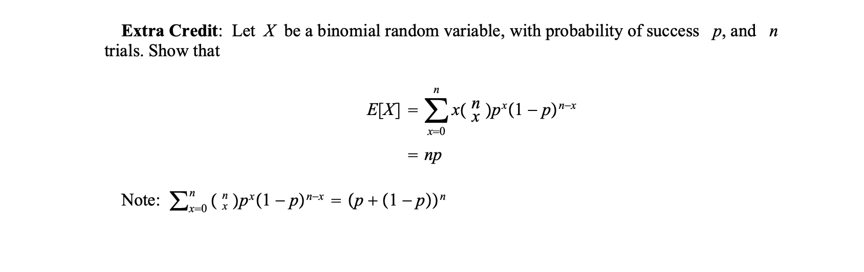Solved Extra Credit: Let X be a binomial random variable, | Chegg.com