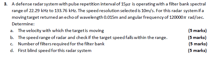 Solved 3. A defense radar system with pulse repetition | Chegg.com