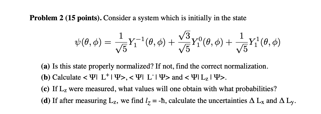 Solved Problem 2 (15 points). Consider a system which is | Chegg.com