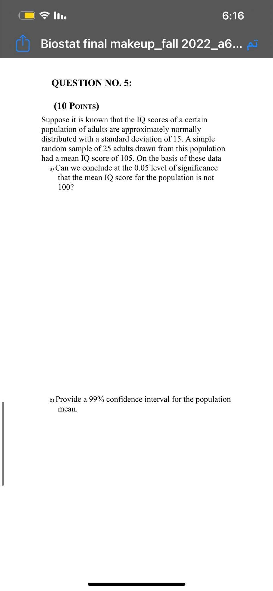 Solved 6:16 Biostat final makeup_fall 2022_a6... p QUESTION | Chegg.com