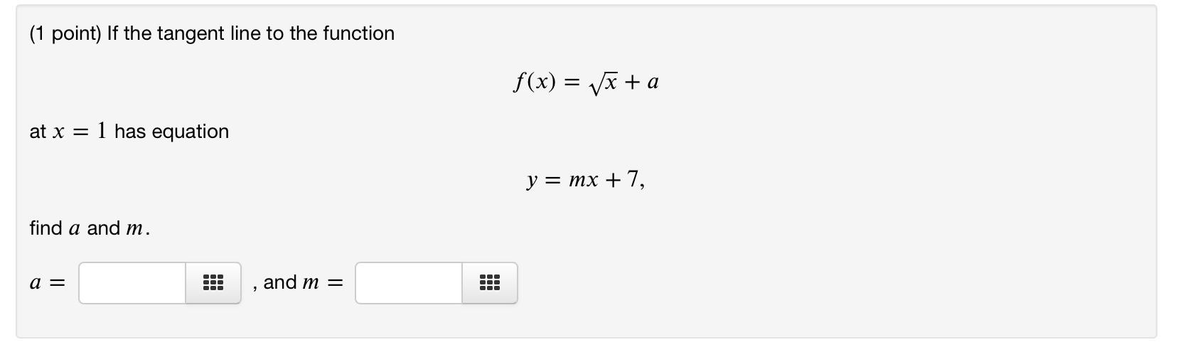 Solved (1 point) If the tangent line to the function | Chegg.com