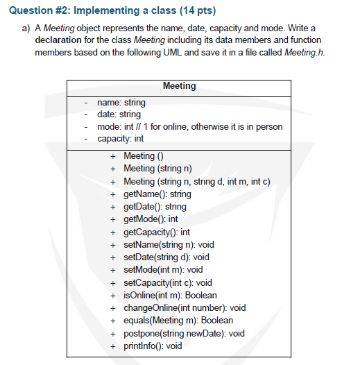 Solved Question \#2: Implementing a class (14 pts) a) A | Chegg.com