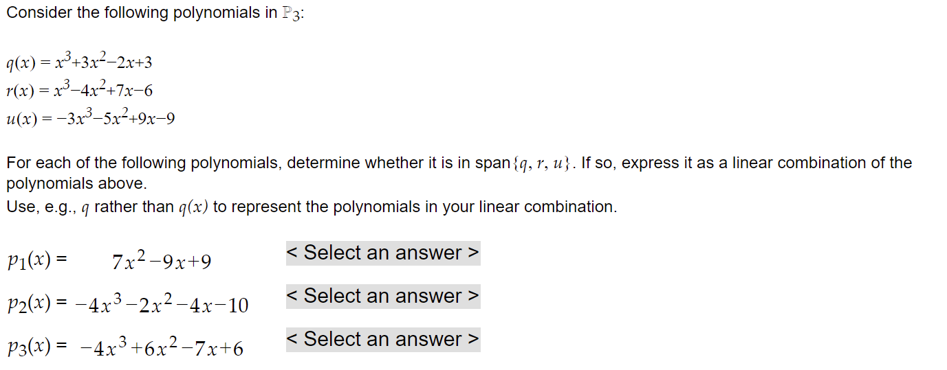 Solved Consider the following polynomials in P3: = 9(x) = x | Chegg.com