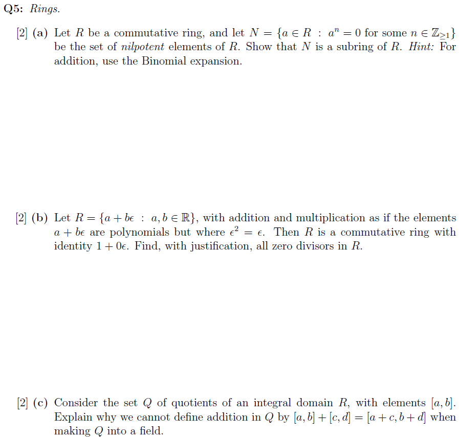 Solved Q5: Rings. = = [2] (a) Let R be a commutative ring, | Chegg.com