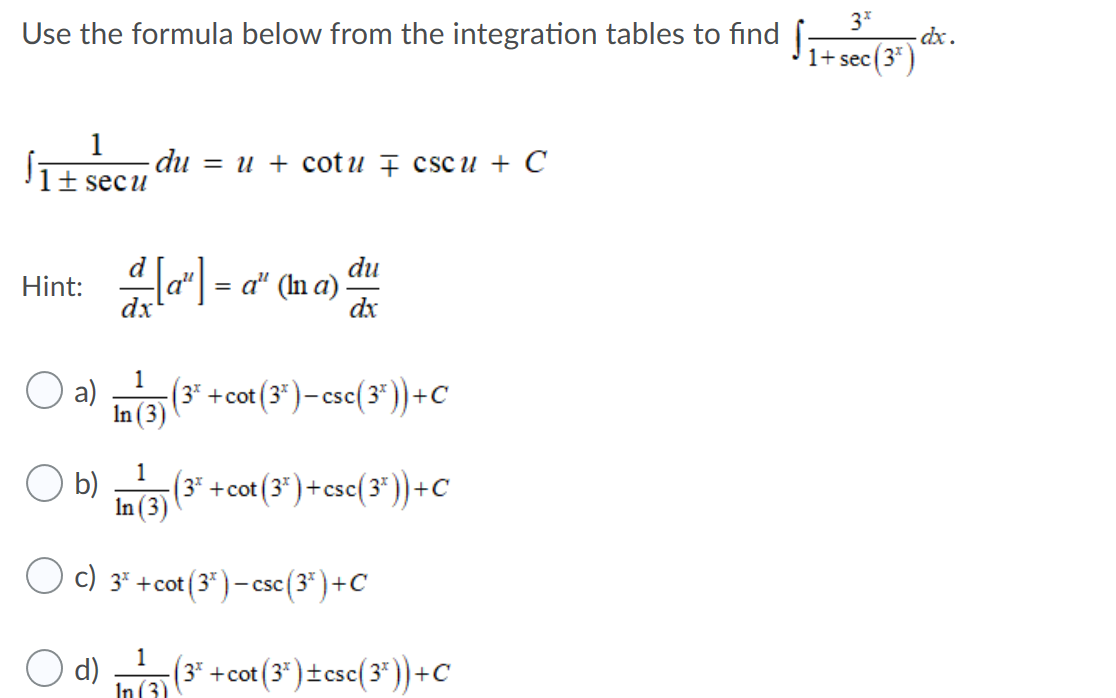 Solved Use the formula below from the integration tables to | Chegg.com