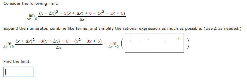 Solved Consider the following limit. lim AX-0 (x + x)2 – 3(x | Chegg.com