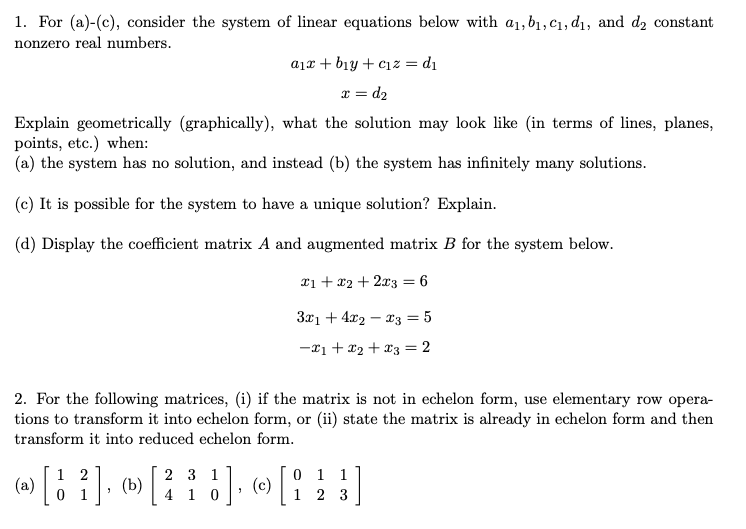 Solved 1. For (a)-(c), consider the system of linear | Chegg.com