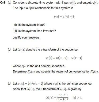 Solved (a) Consider a discrete-time system with input, x[n], | Chegg.com