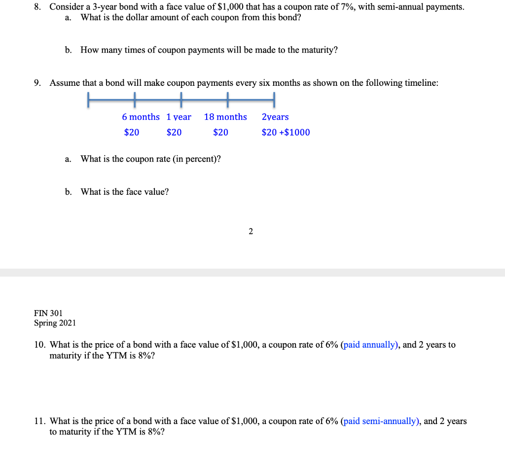 Solved 8. Consider a 3-year bond with a face value of $1,000 | Chegg.com