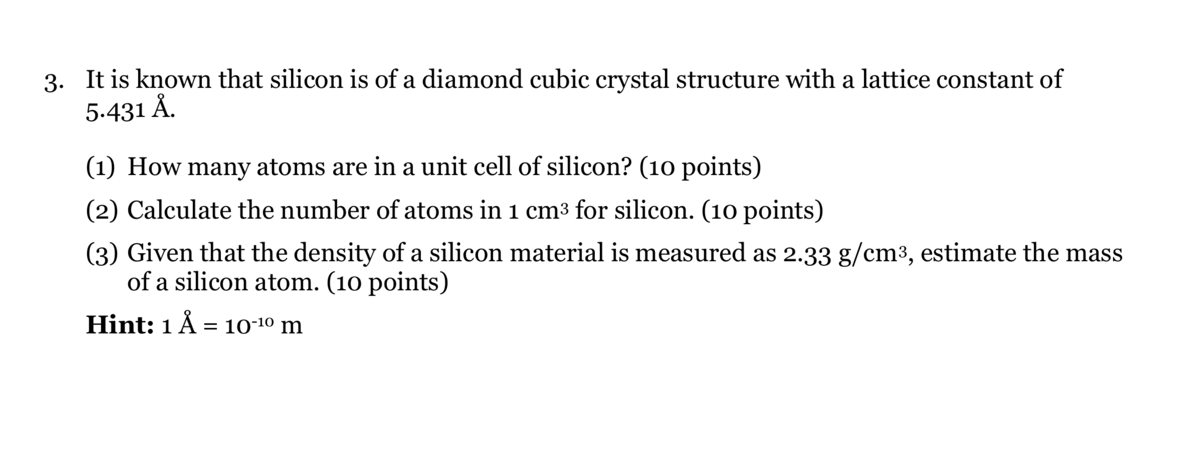 Solved 3. It is known that silicon is of a diamond cubic | Chegg.com