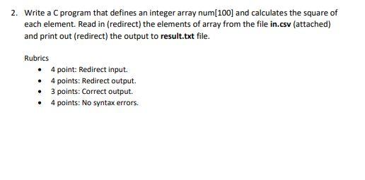 Solved 2. Write a C program that defines an integer array | Chegg.com