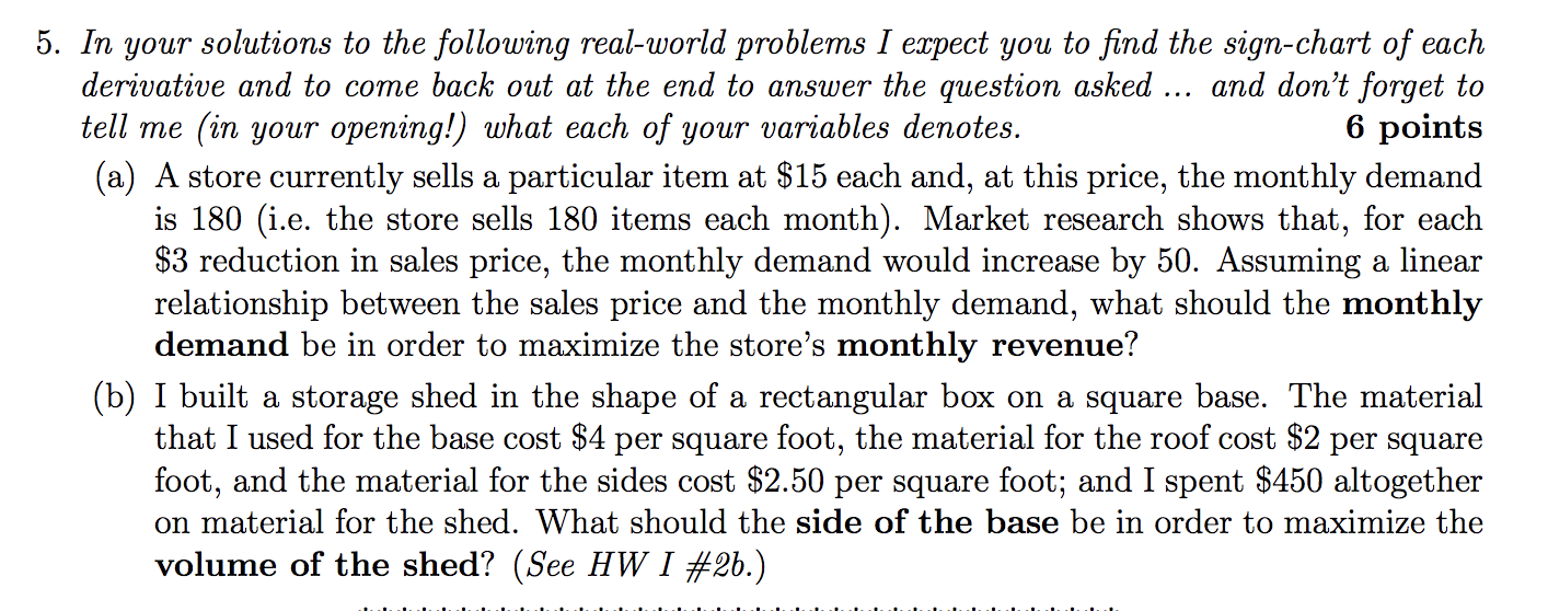 Solved 5. In your solutions to the following real-world | Chegg.com