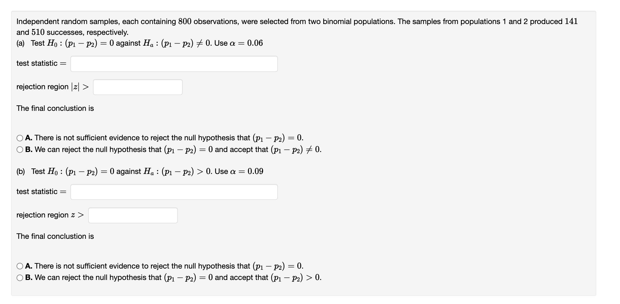 Solved Independent random samples, each containing 800 | Chegg.com