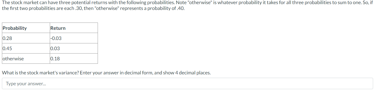 Solved The stock market can have three potential returns | Chegg.com