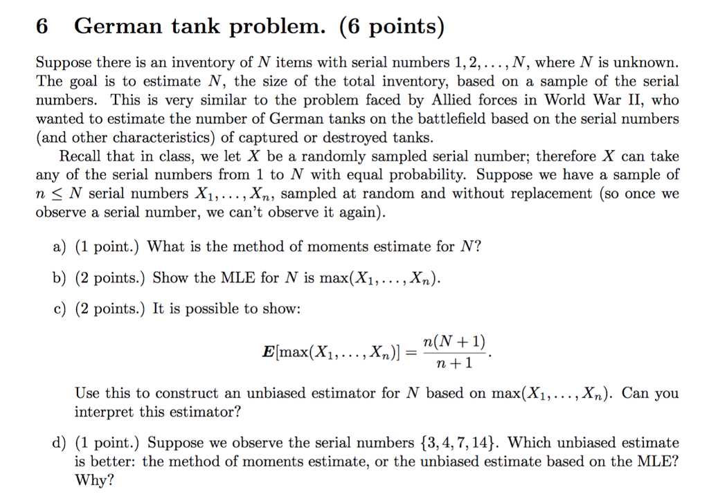Solved German tank problem. (6 points) Suppose there is an | Chegg.com