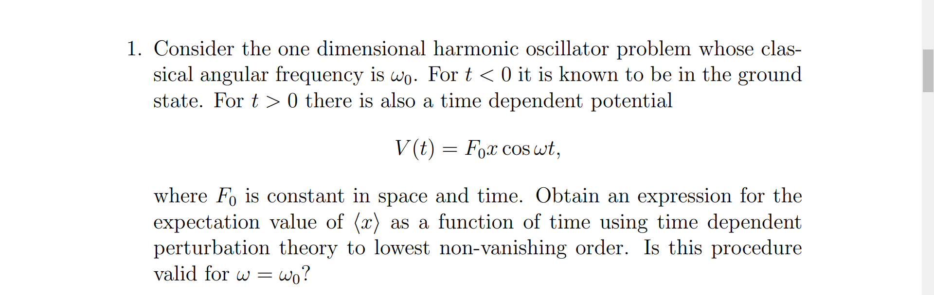 Consider the one dimensional harmonic oscillator | Chegg.com