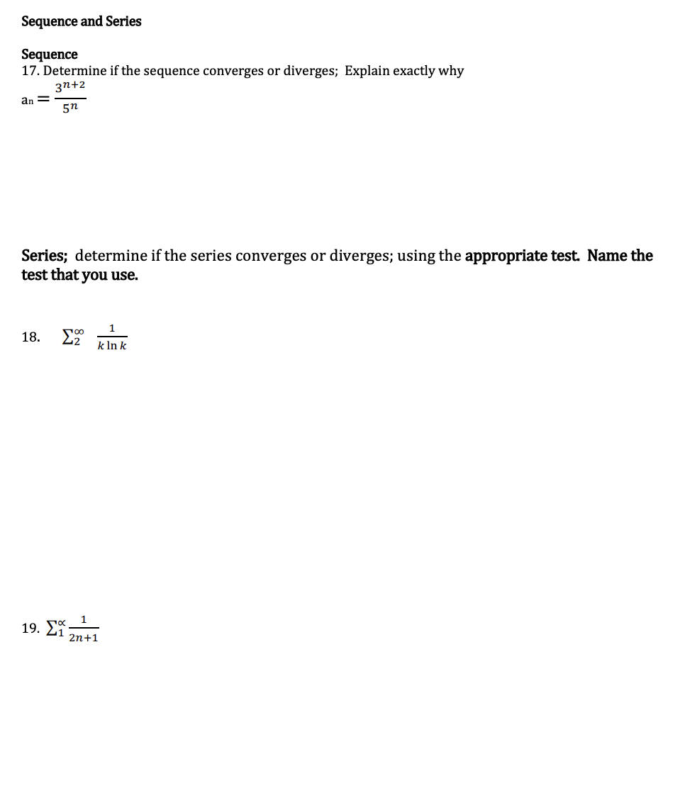 Solved Determine if the sequence converges or diverges; | Chegg.com