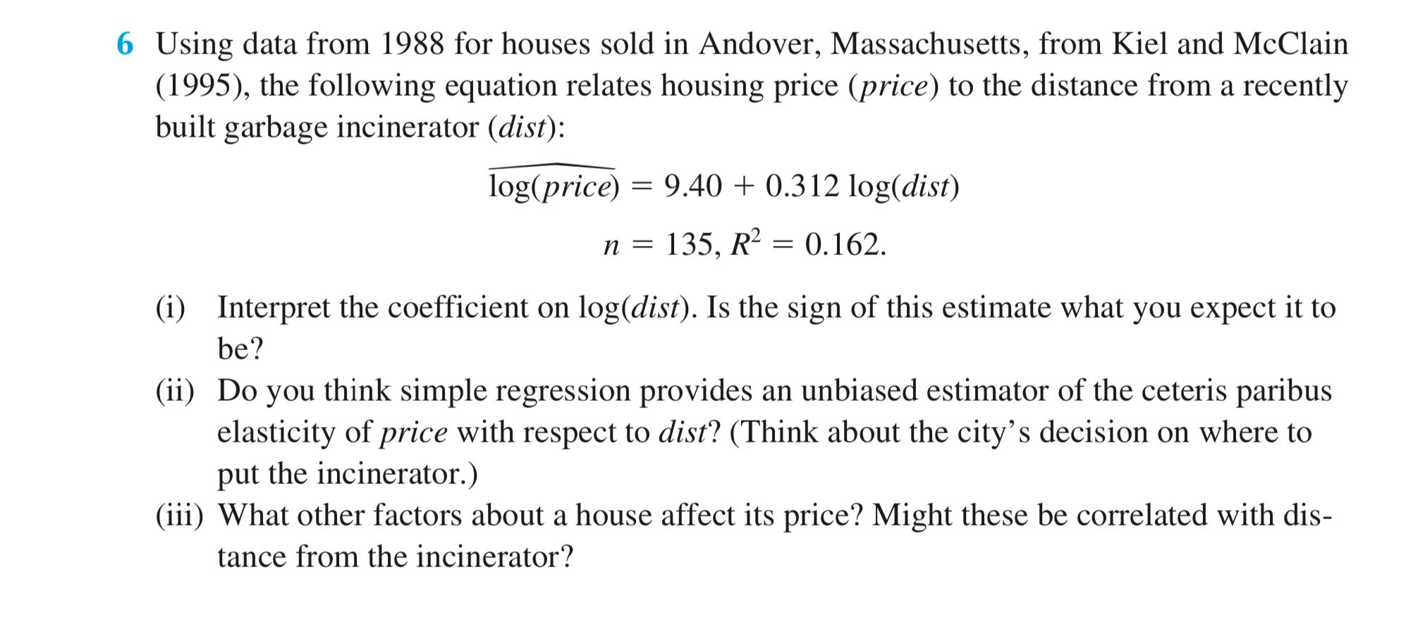 Solved 6 Using data from 1988 for houses sold in Andover, | Chegg.com