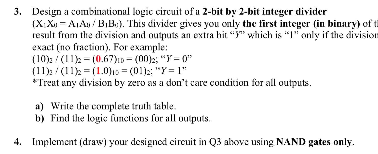 Solved 3. Design a combinational logic circuit of a 2-bit by | Chegg.com