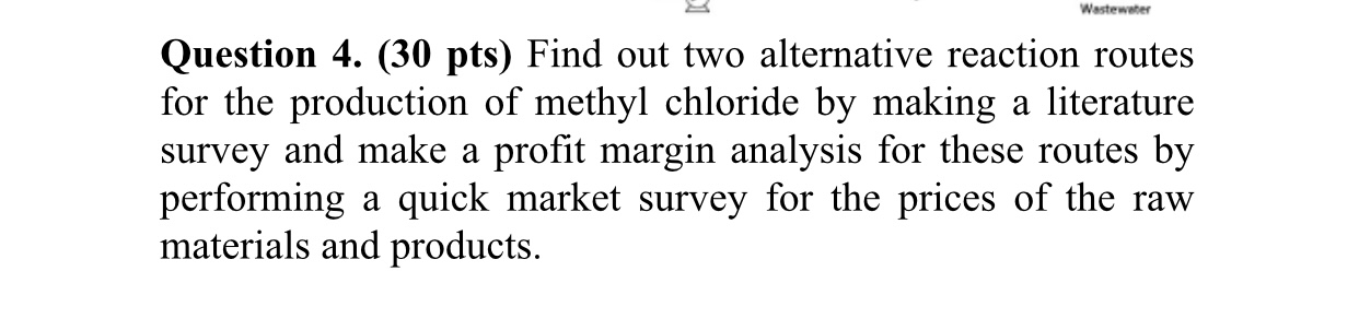 Solved Question 4. (30 ﻿pts) ﻿Find out two alternative | Chegg.com