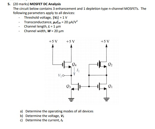Solved 5. (20 marks) MOSFET DC Analysis The circuit below | Chegg.com