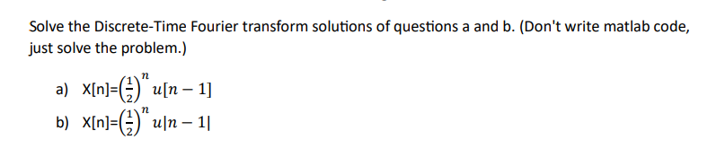 Solve the Discrete-Time Fourier transform solutions | Chegg.com