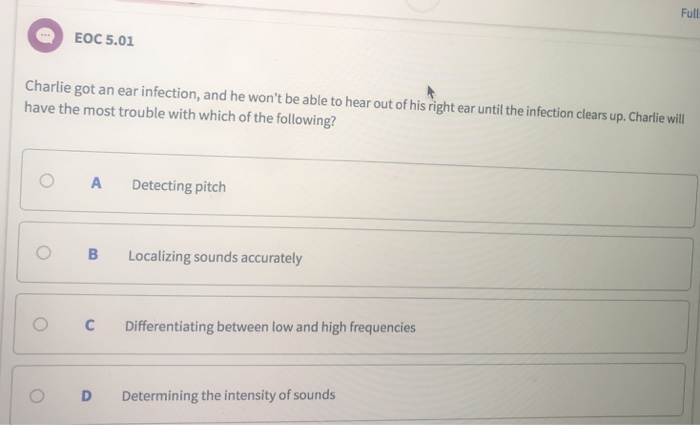 Solved Full EOC 5.01 Charlie got an ear infection, and he | Chegg.com