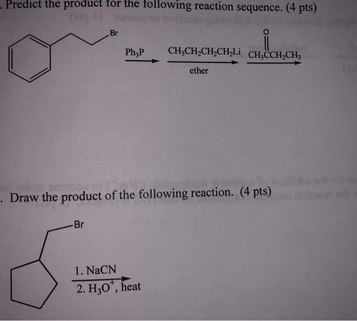 Solved Predict the product for the following reaction | Chegg.com