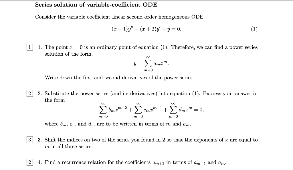 Solved Series solution of variable-coefficient ODE Consider | Chegg.com