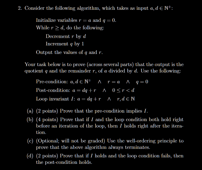 Solved 2. Consider the following algorithm, which takes as | Chegg.com