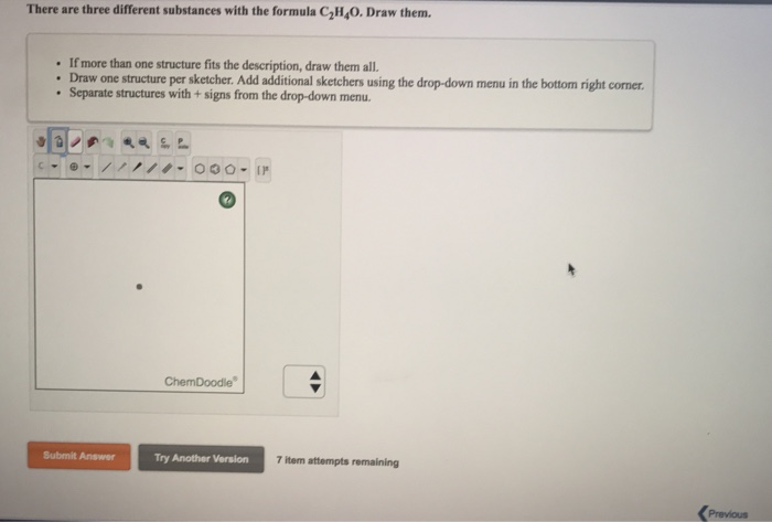 Solved There are three different substances with the formula | Chegg.com