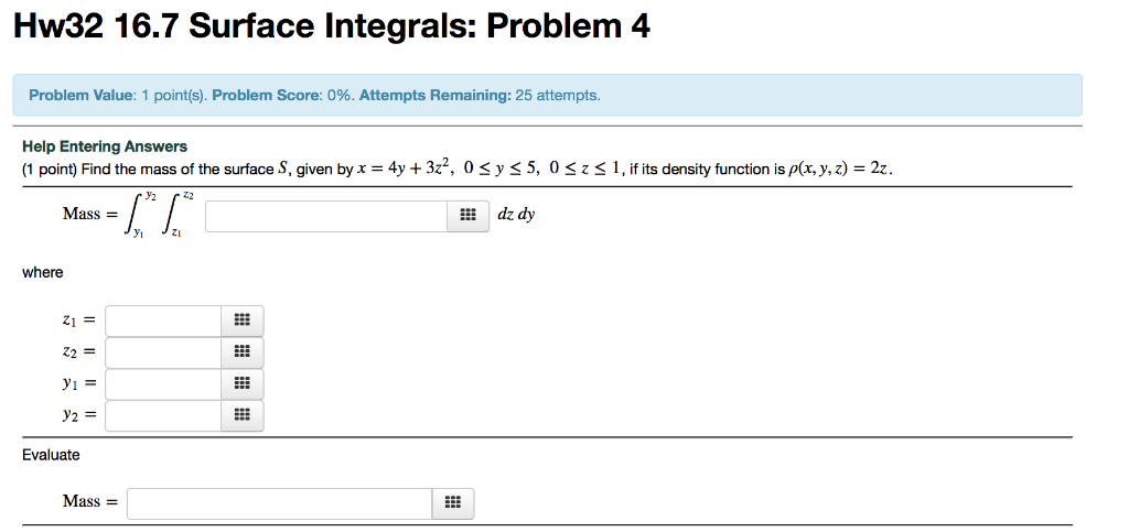 Solved Hw32 16.7 Surface Integrals: Problem 4 Problem Value: | Chegg.com