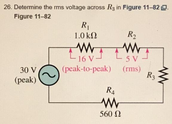 Solved 26. Determine the rms voltage across R3 in Figure | Chegg.com
