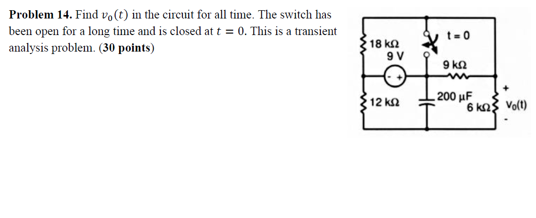 Solved Problem 14. Find v0(t) in the circuit for all time. | Chegg.com
