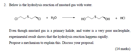 Solved 2. Below is the hydrolysis reaction of mustard gas | Chegg.com