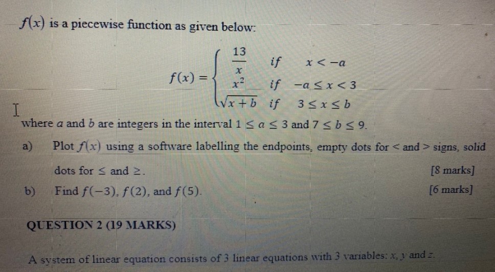 Solved f(x) is a piecewise function as given below: | Chegg.com