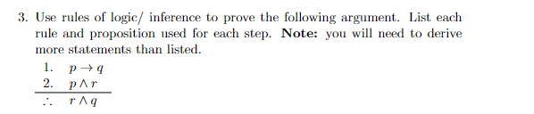 Solved 3 Use Rules Of Logic Inference To Prove The 