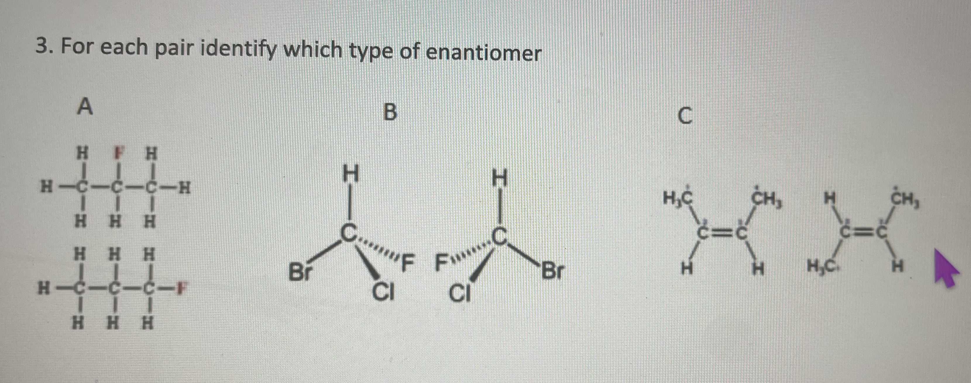 Solved 3. For each pair identify which type of | Chegg.com