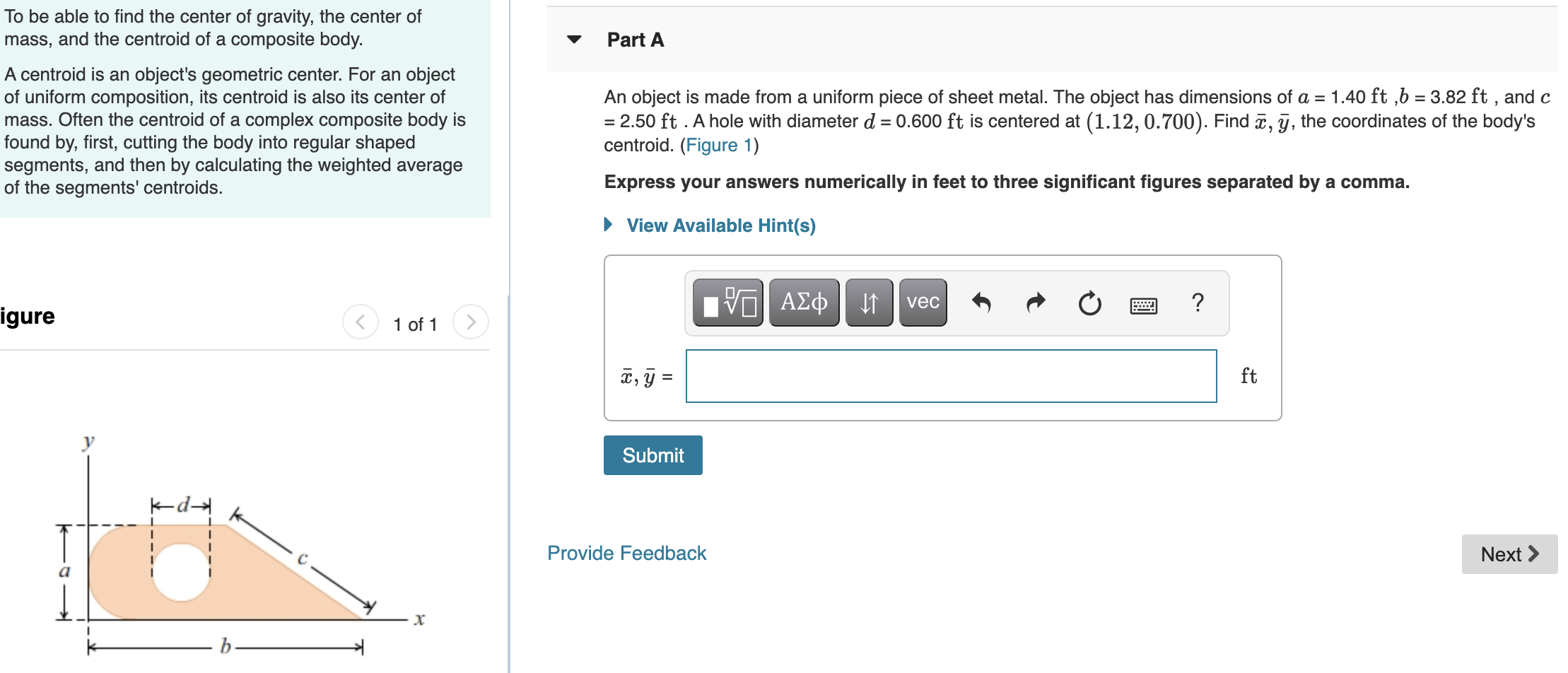 Solved Part A To be able to find the center of gravity, the | Chegg.com