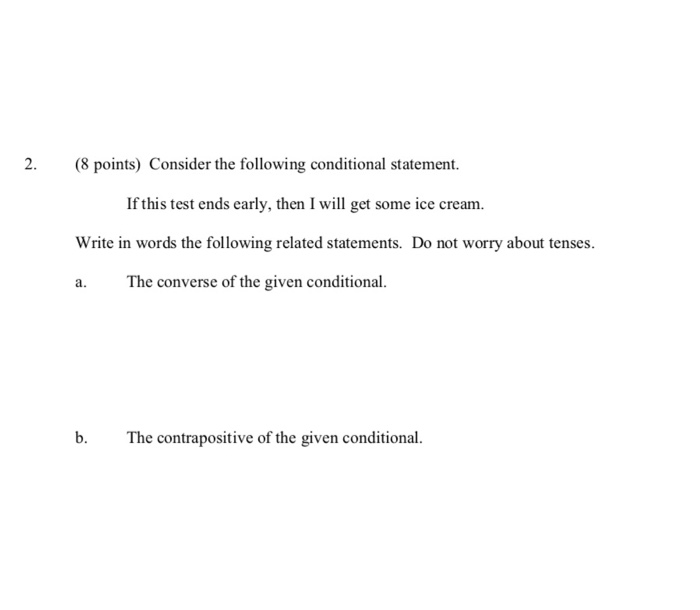 Solved 2.(8 points) Consider the following conditional | Chegg.com