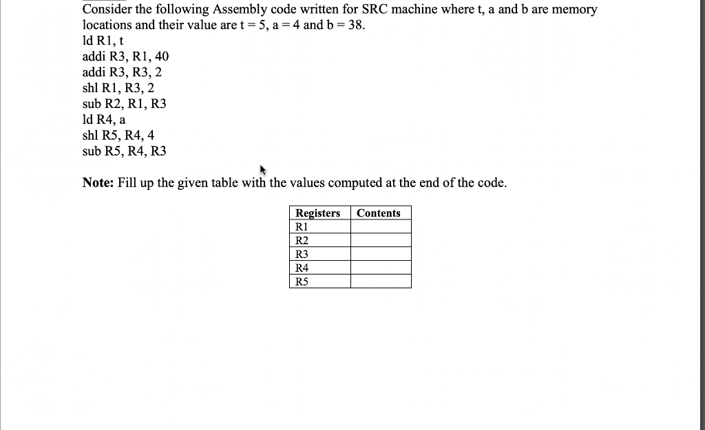 Solved Consider the following Assembly code written for SRC | Chegg.com