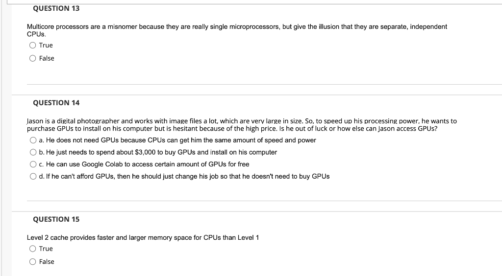 Solved Multicore processors are a misnomer because they are | Chegg.com