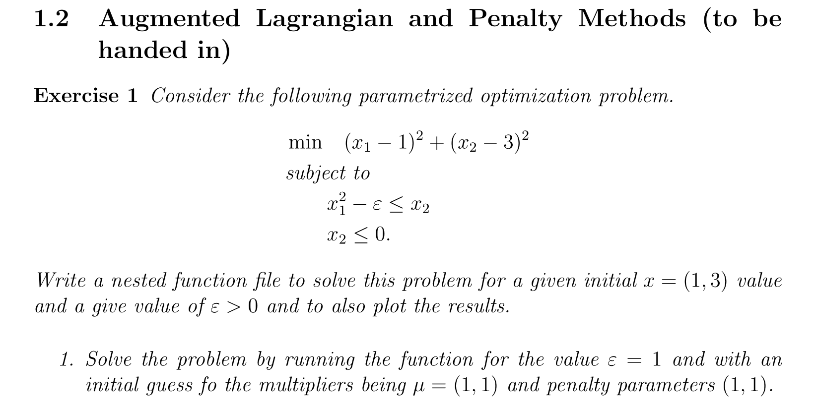 1 2 Augmented Lagrangian And Penalty Methods To Be