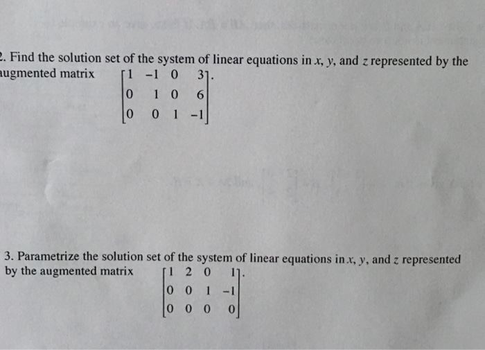 Solved . Find the solution set of the system of linear | Chegg.com