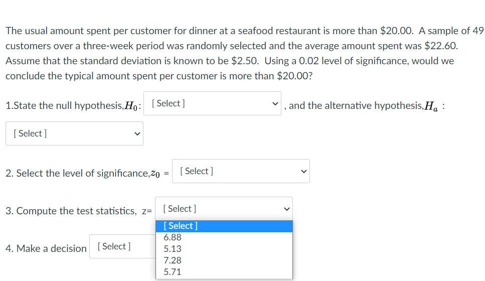 Solved The usual amount spent per customer for dinner at a | Chegg.com