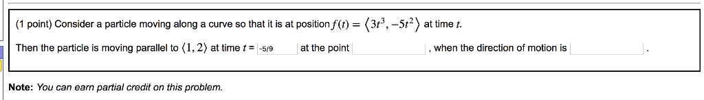 Solved (1 point) Consider a particle moving along a curve so | Chegg.com